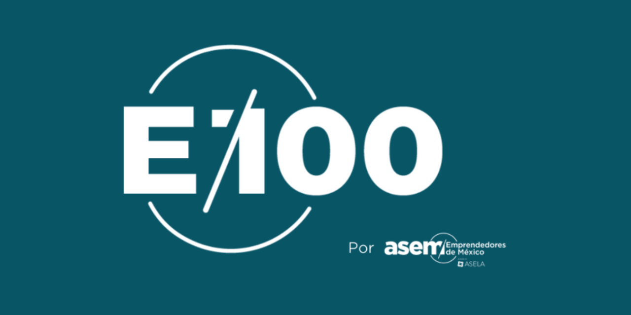 E-100-2022 - ASEM - Asociación de Emprendedores de México